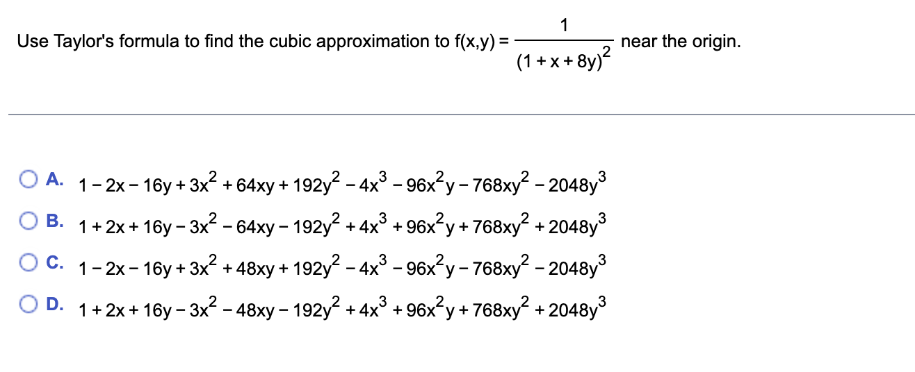 Solved Use Taylor's formula to find the cubic approximation | Chegg.com