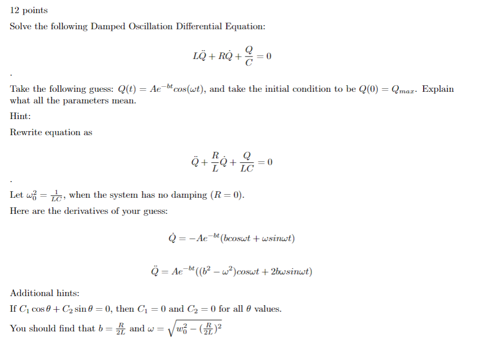 Solved 12 points Solve the following Damped Oscillation | Chegg.com