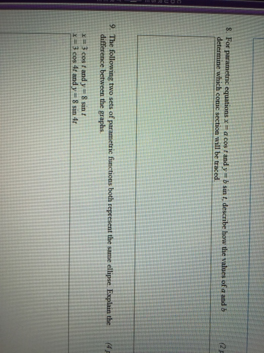 Solved Precalculus B Unit 6: Parametric Functions 10. What | Chegg.com