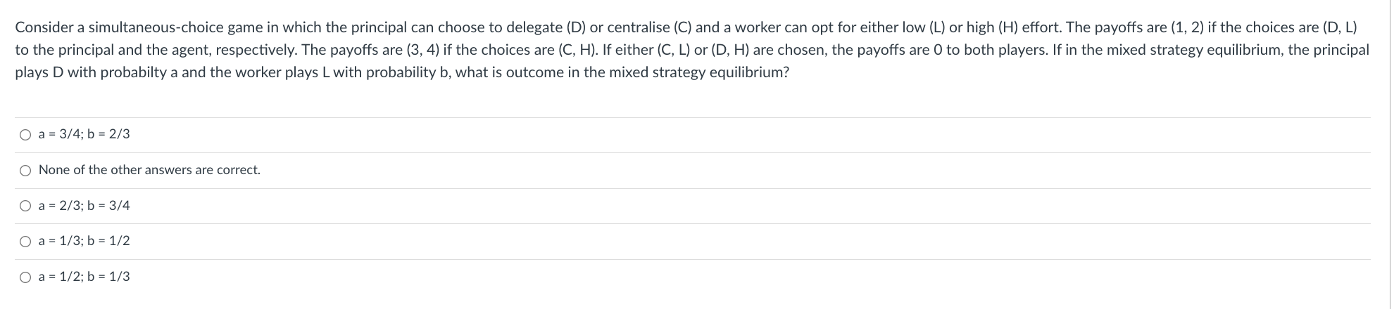 Solved Consider a simultaneous-choice game in which the | Chegg.com