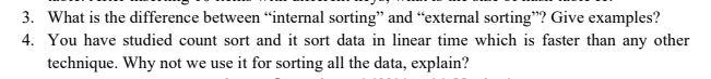 Solved 3. What is the difference between “internal sorting" | Chegg.com