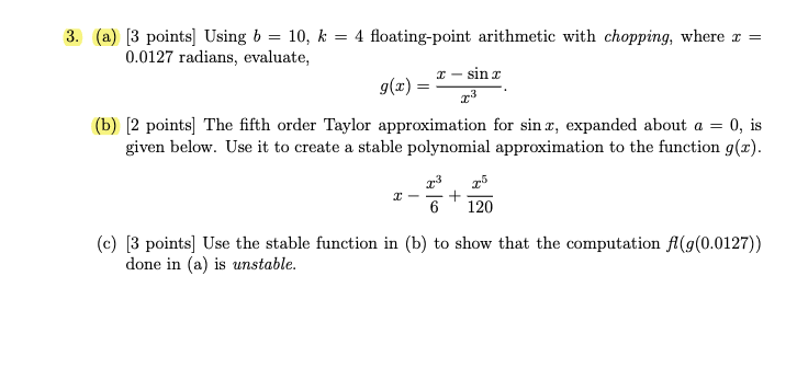 Solved (a) [3 ﻿points] ﻿Using b=10,k=4 ﻿floating-point | Chegg.com