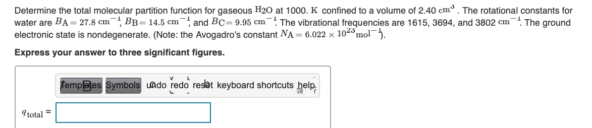 Solved Determine the total molecular partition function for | Chegg.com