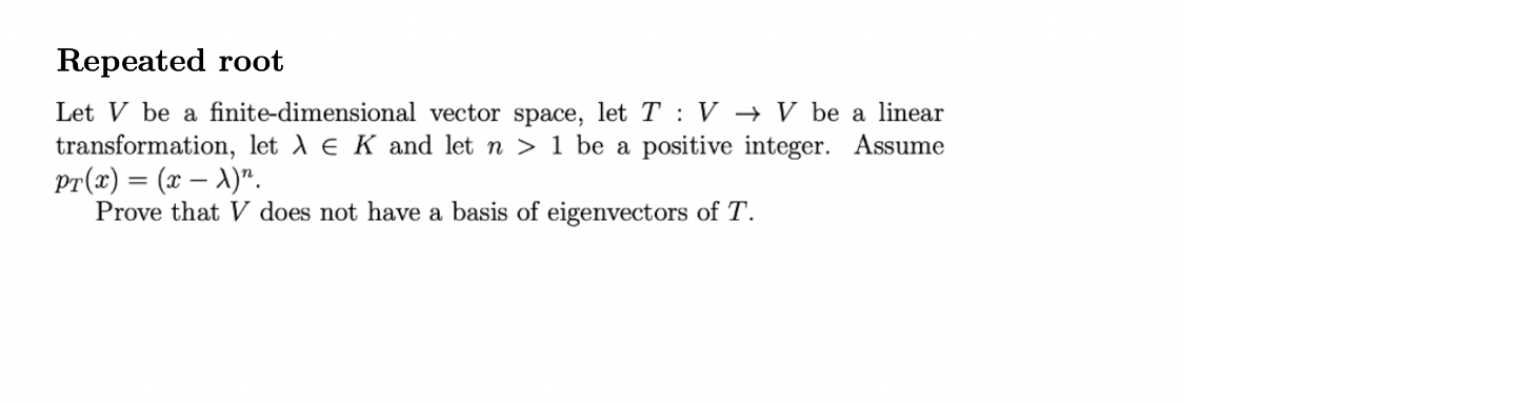 Solved Repeated root Let V be a finite-dimensional vector | Chegg.com