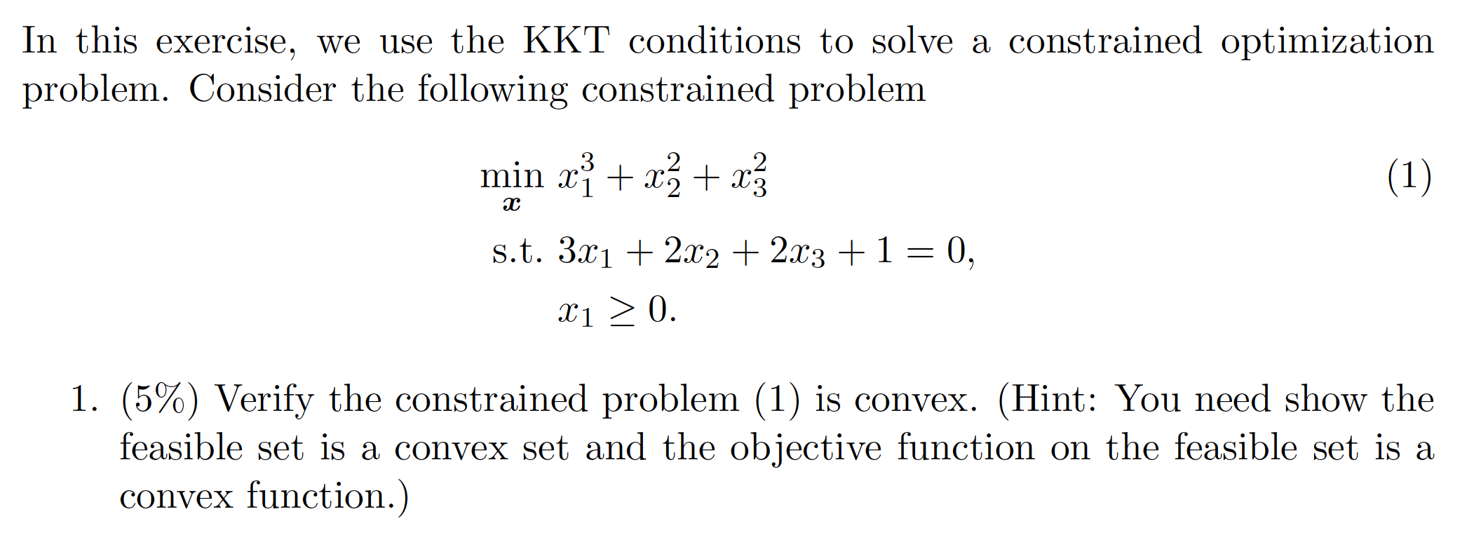 Solved In this exercise, we use the KKT conditions to solve | Chegg.com