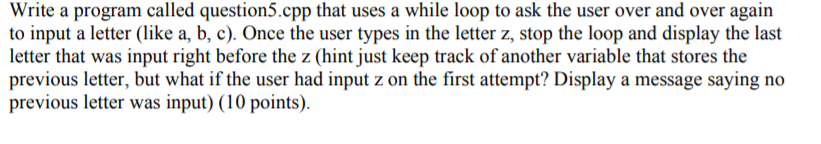 Solved Write A Program Called Question5 Cpp That Uses A