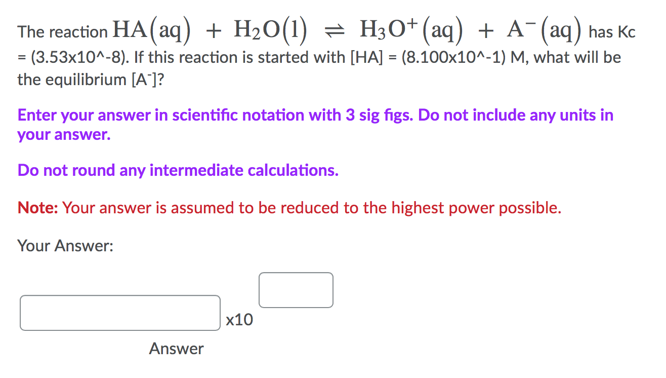 Solved The reaction HA (aq) + H2O(1) = H3O+ (aq) + A- (aq) | Chegg.com