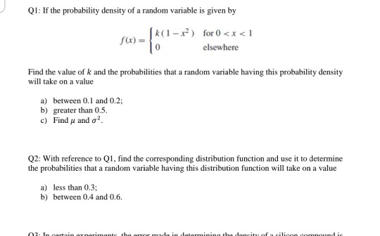 Solved Q1: If the probability density of a random variable | Chegg.com