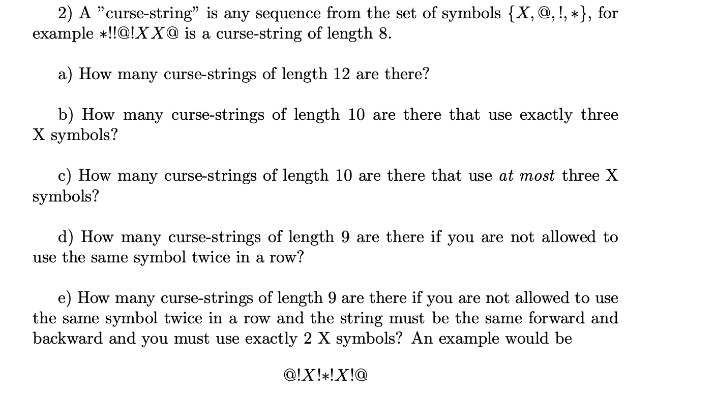 Solved 2) A "curse-string” is any sequence from the set of | Chegg.com