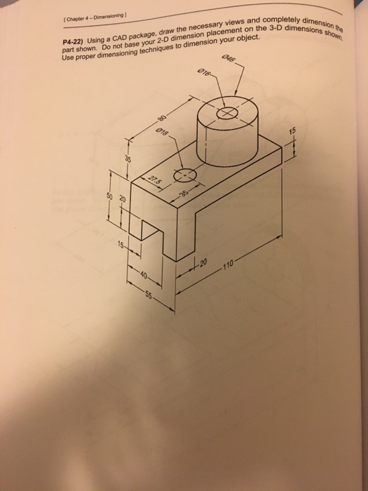 Solved Name Date: completely dimension the objects shown | Chegg.com