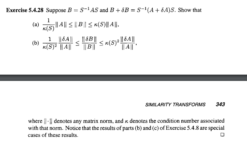 Solved Exercise 5.4.28 Suppose B=S−1AS and B+δB=S−1(A+δA)S. | Chegg.com