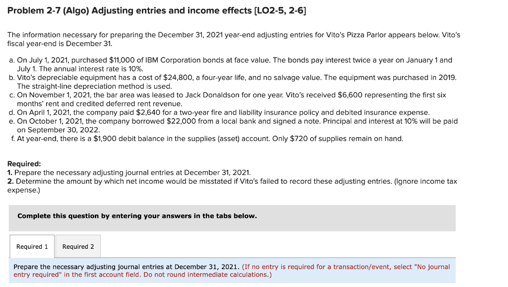 Solved Problem 2-7 (Algo) Adjusting entries and income | Chegg.com