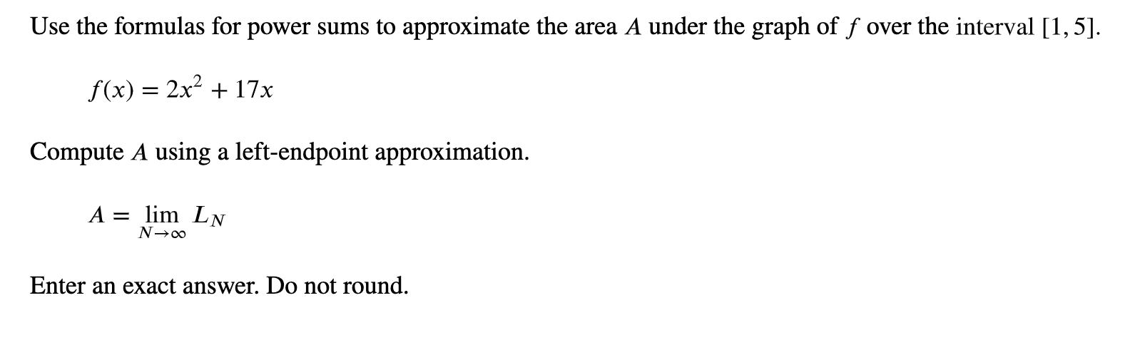 Solved Use the formulas for power sums to approximate the | Chegg.com