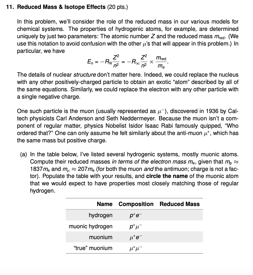 Solved 11. Reduced Mass & Isotope Effects (20 pts.) In this | Chegg.com