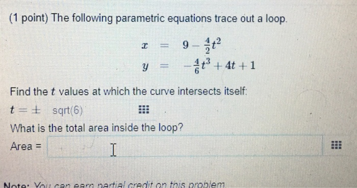 Solved (1 point) The following parametric equations trace | Chegg.com