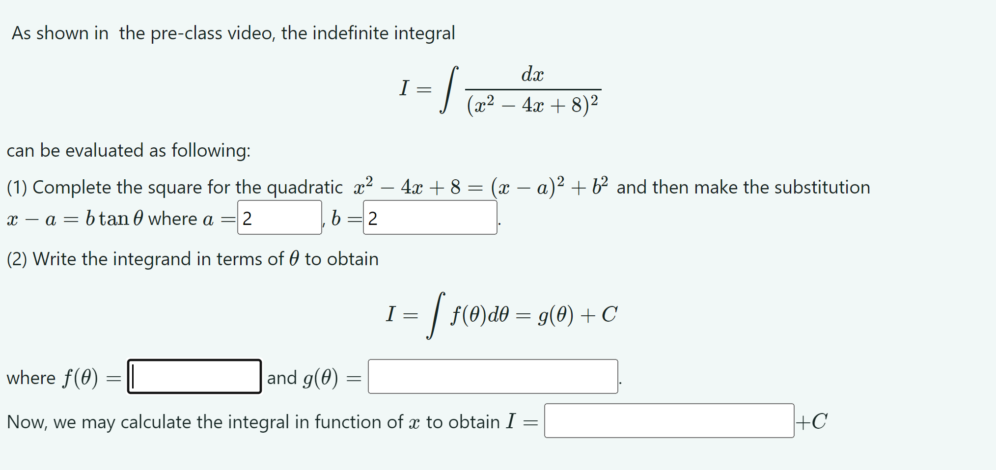 Solved As shown in the pre-class video, the indefinite | Chegg.com