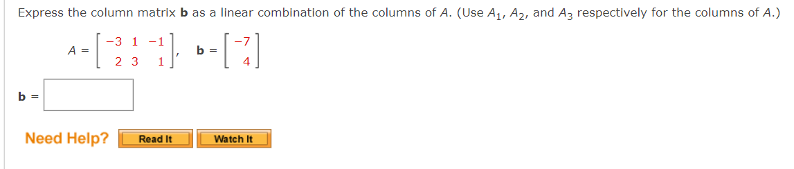 Solved Express the column matrix b as a linear combination | Chegg.com