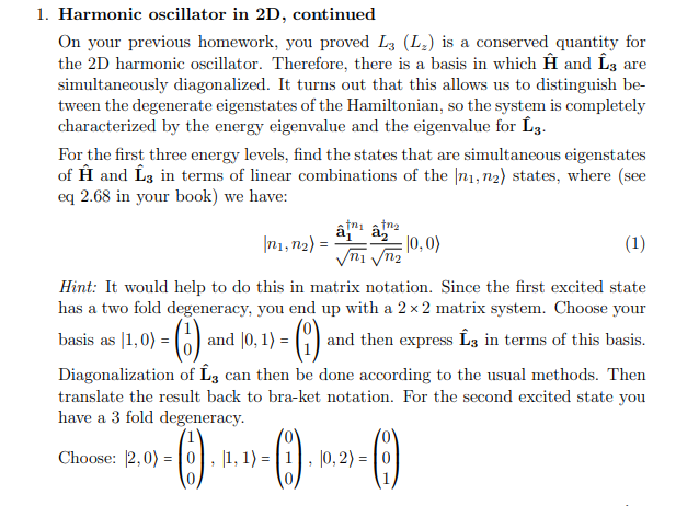 1. Harmonic oscillator in 2D, continued On your | Chegg.com
