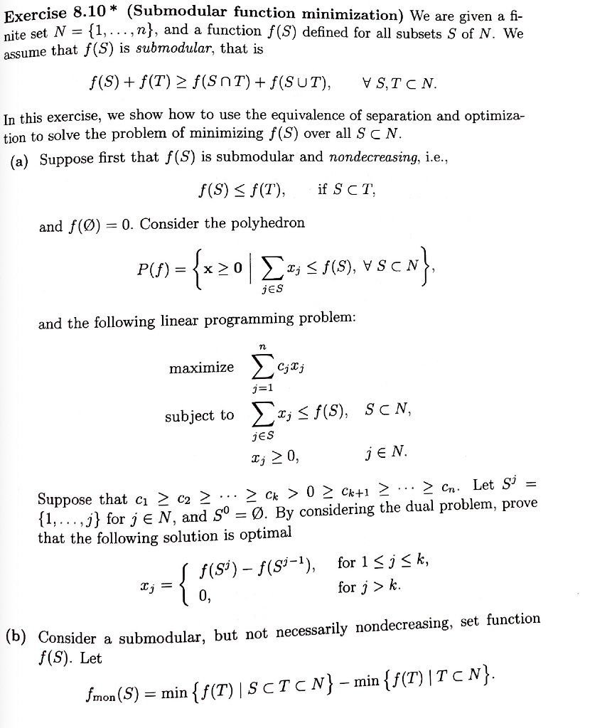 0 Submodular Function Minimization We Are Given A