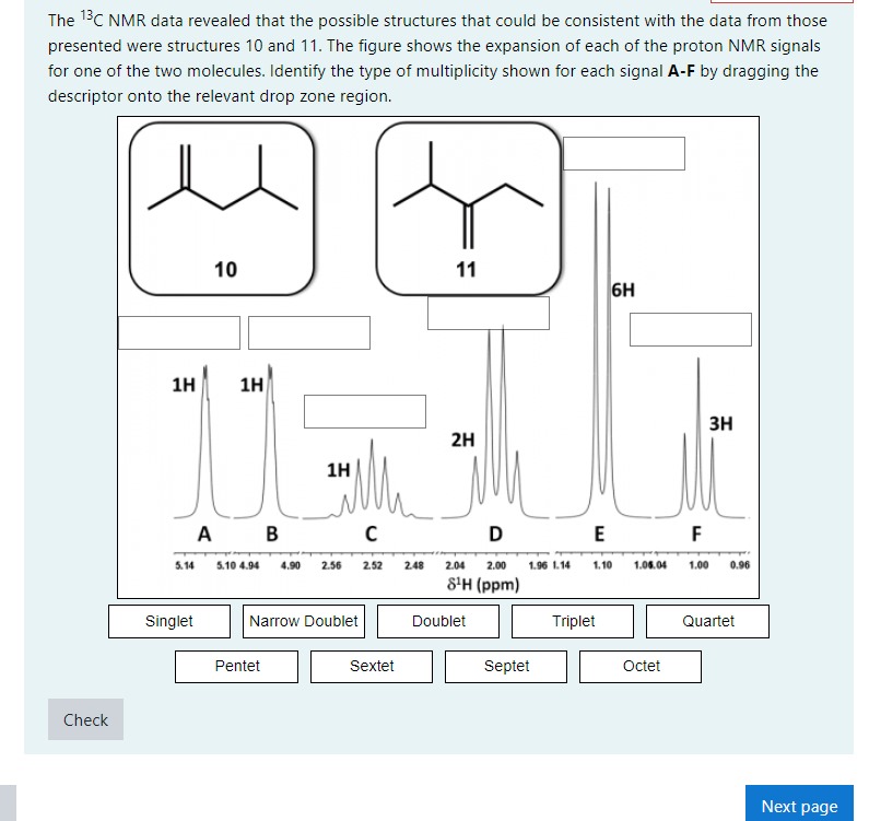 Solved The 13C NMR data revealed that the possible | Chegg.com