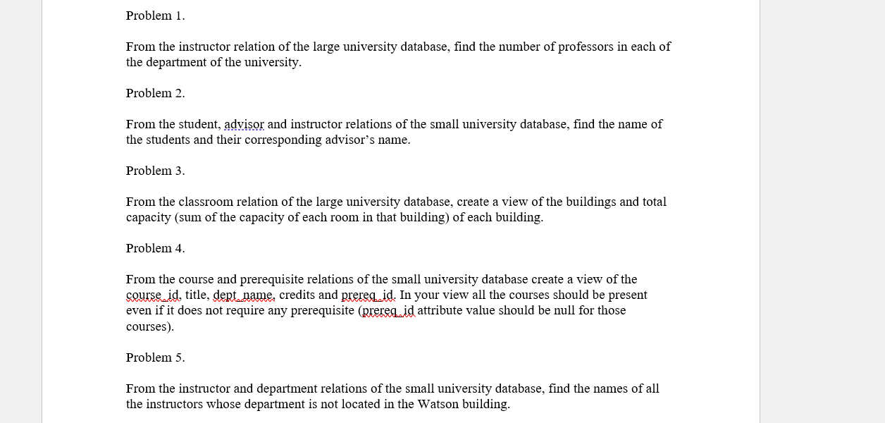 Solved IN SQL HOW DO I WRITE THE QUERY FOR THESE PROBLEMS. | Chegg.com