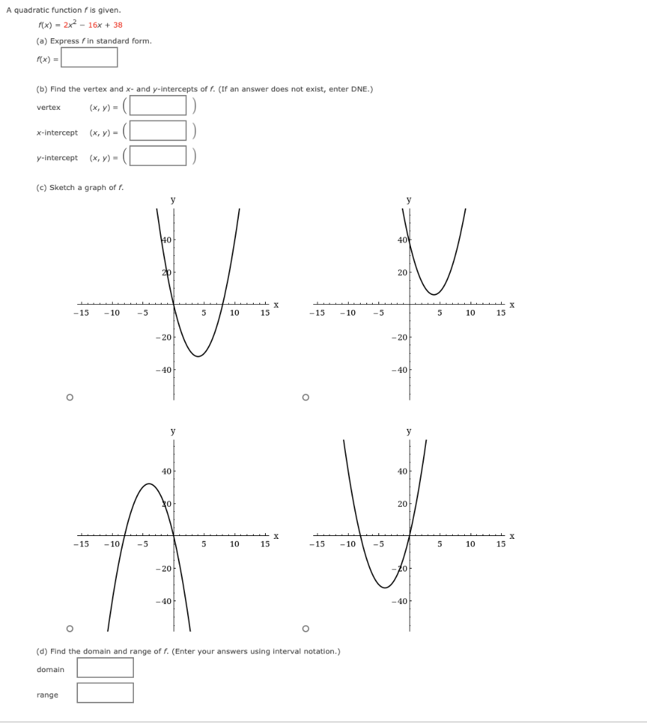 Solved A quadratic function fis given. f(x) = 2x2 - 16x + 38 | Chegg.com