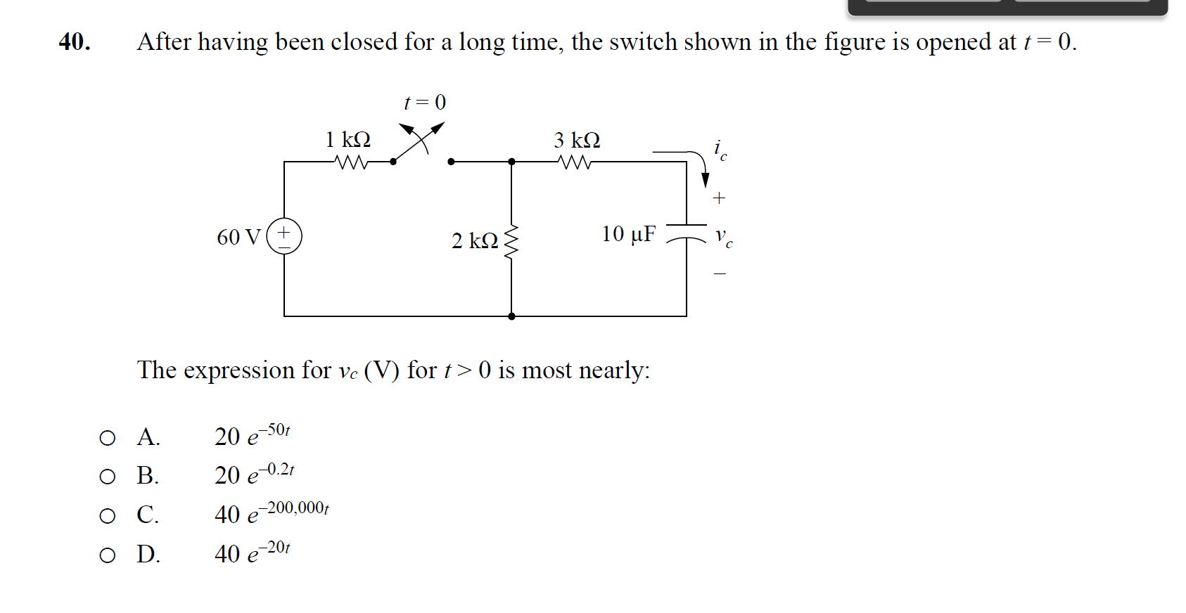 Solved 10. After having been closed for a long time, the | Chegg.com