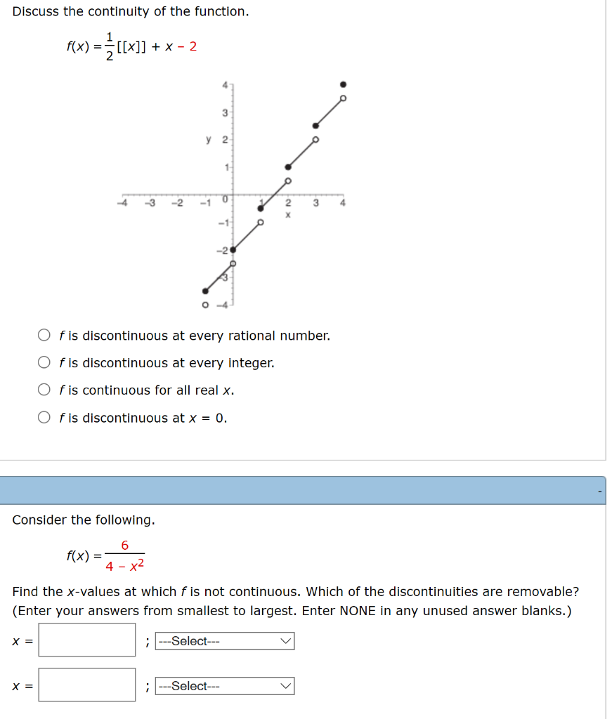Solved Discuss the continuity of the function. f(x) = 3 | Chegg.com