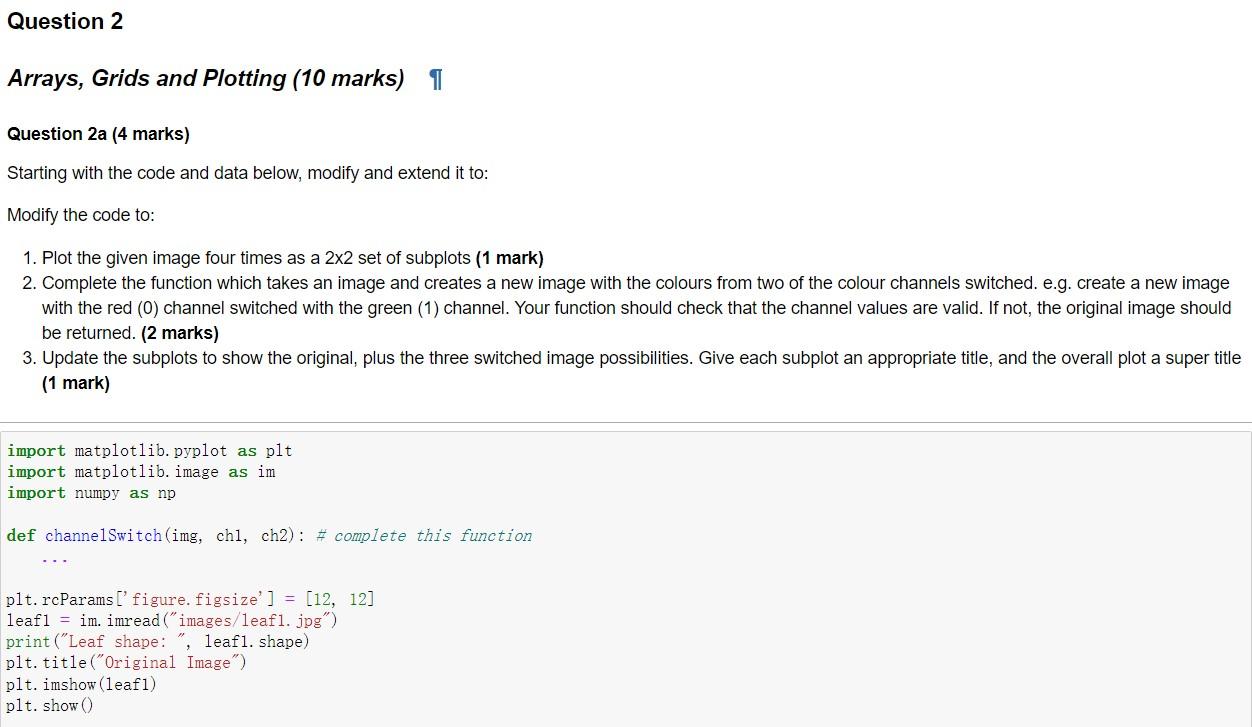 Solved Question 2 Arrays, Grids and Plotting (10 marks) ¶ | Chegg.com Solved Question 2 Arrays, Grids and Plotting (10 marks) ¶ | Chegg.com
