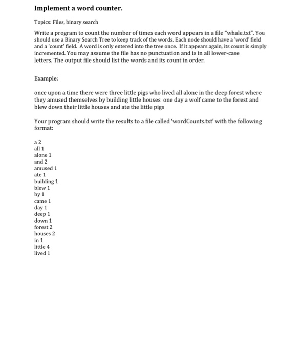Implement a word counter. Topics: Files, binary | Chegg.com