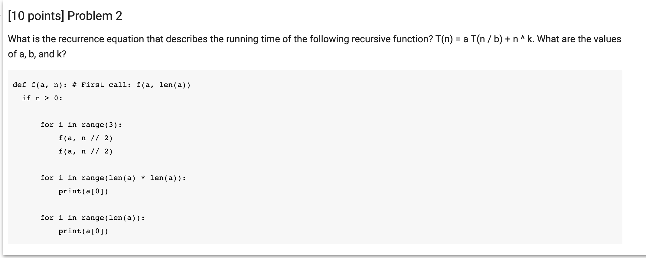 Solved (10 points] Problem 2 What is the recurrence equation | Chegg.com