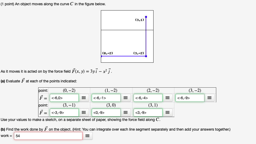 Solved (1 point) An object moves along the curve C in the | Chegg.com