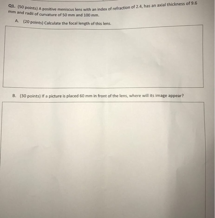 Solved A positive meniscus lens an index of refraction of | Chegg.com