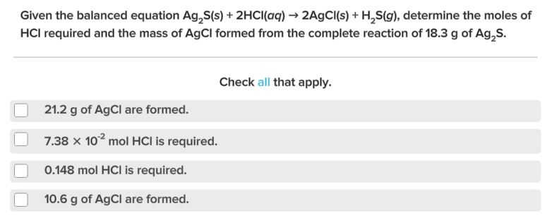 Solved Given the balanced equation Ag, S(s) + 2HCl(aq) + | Chegg.com