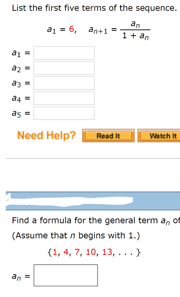 Solved List the first five terms of the sequence. an+i 1+ an | Chegg.com