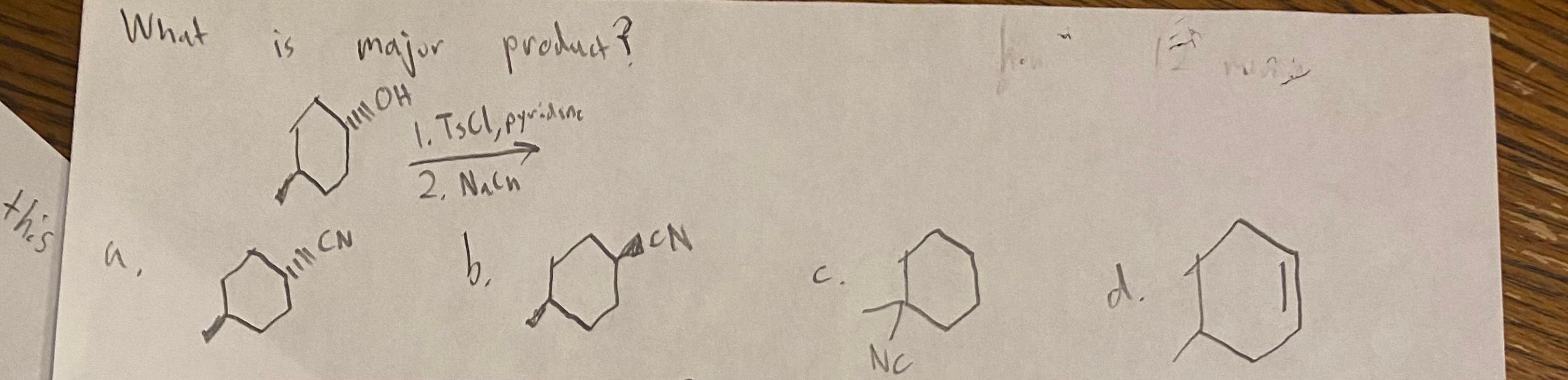 Solved What is major product? 1. TsCl, pyridine 2. Nach OH | Chegg.com