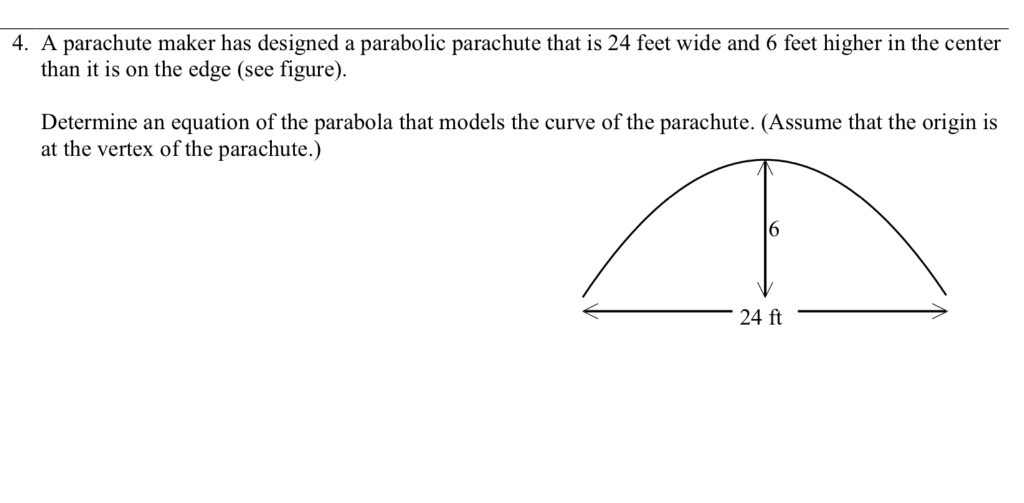 Solved 4. A parachute maker has designed a parabolic | Chegg.com