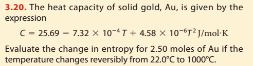 Solved 3.20. The heat capacity of solid gold, Au, is given | Chegg.com