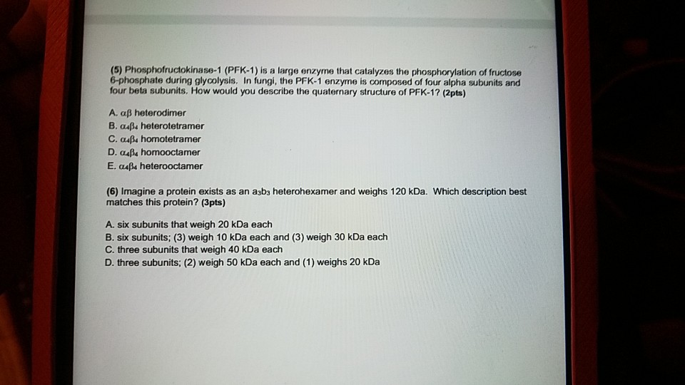 Solved (5) Phosphofructokinase-1 (PFK-1) is a large enzyme | Chegg.com