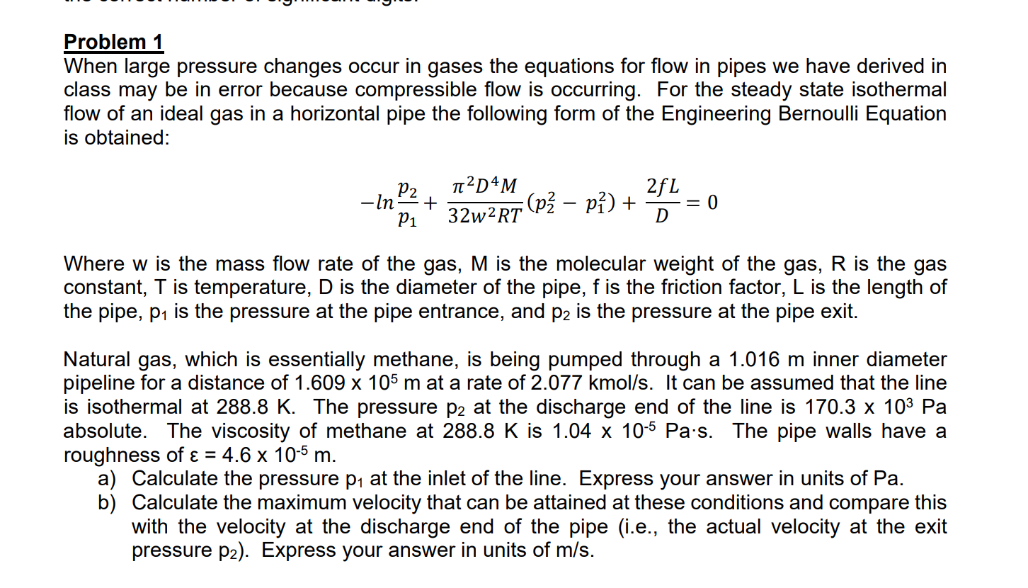 Problem 1 When large pressure changes occur in gases | Chegg.com