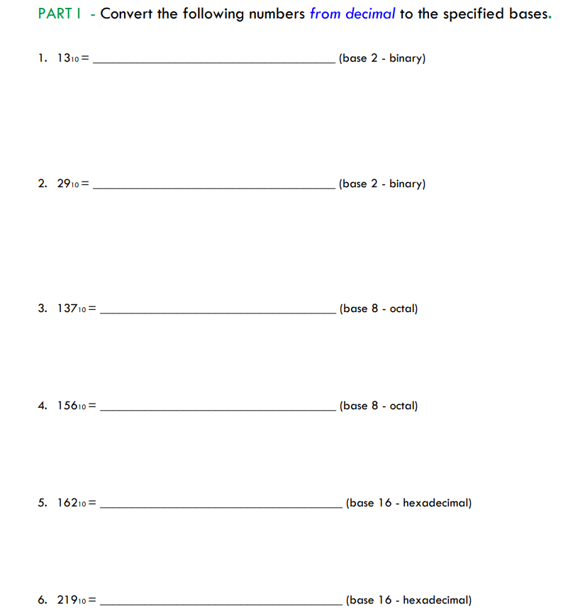 Solved PARTI - Convert the following numbers from decimal to | Chegg.com