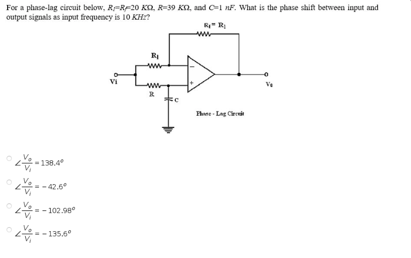 Solved For a phase-lag circuit below, R=R-20 KN, R=39 KN, | Chegg.com