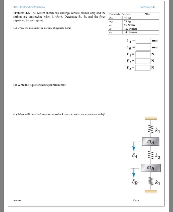Solved The system shown can undergo vertical motion only and | Chegg.com