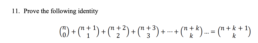 Solved 11. Prove the following identity | Chegg.com