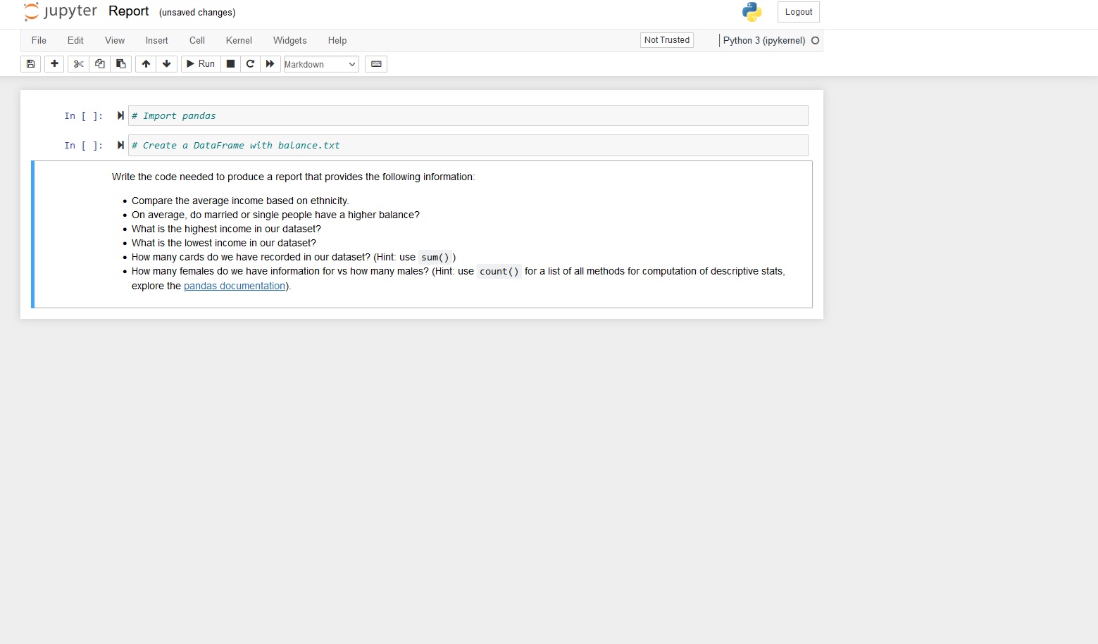 Solved ﻿Open the Report.ipynb in this folder. ﻿Create a | Chegg.com