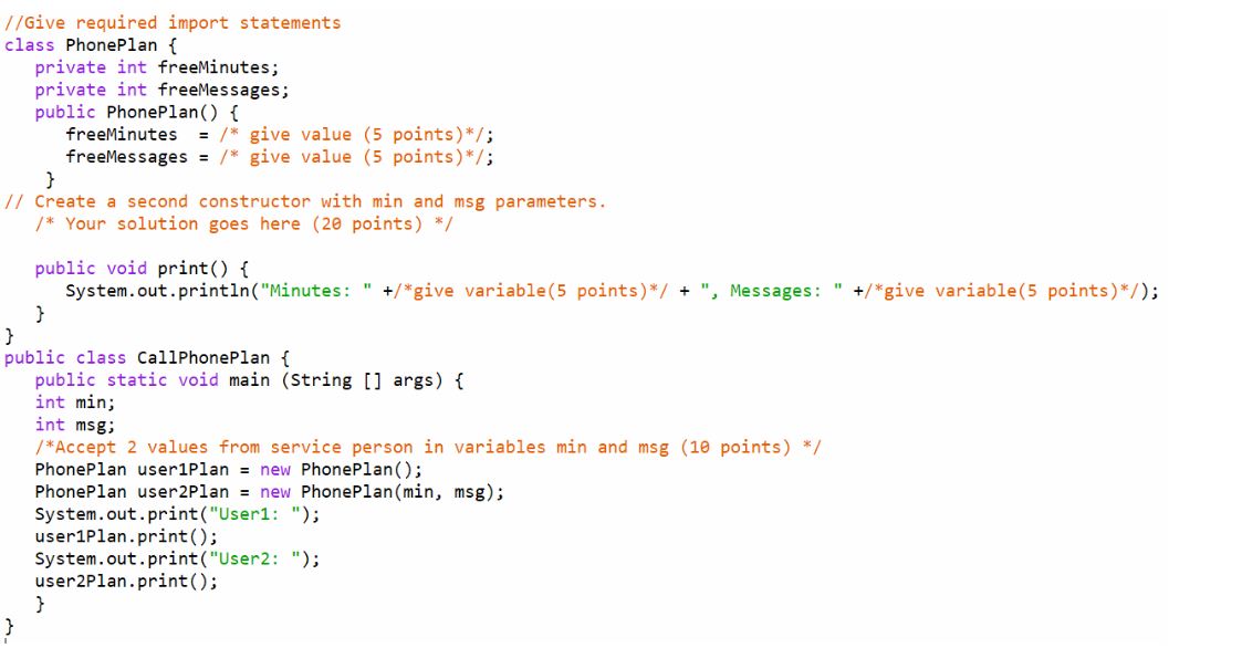Solved //Give required import statements class PhonePlan { | Chegg.com