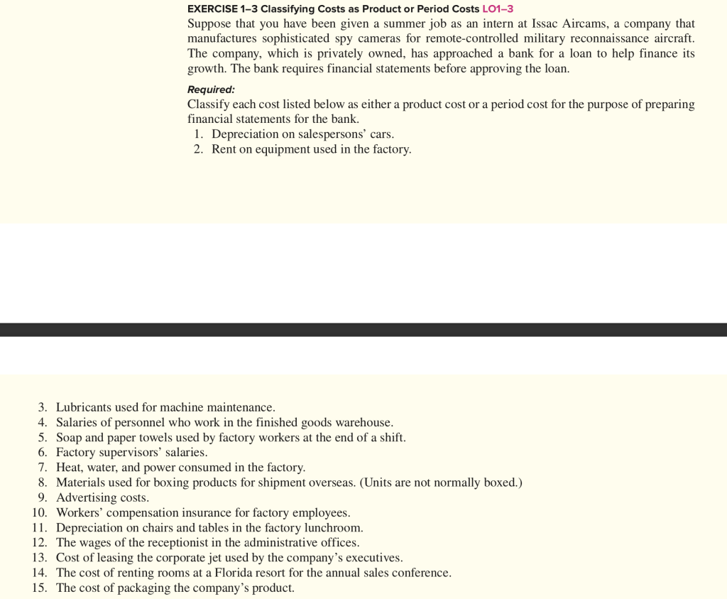 Solved EXERCISE 1-3 Classifying Costs as Product or Period | Chegg.com