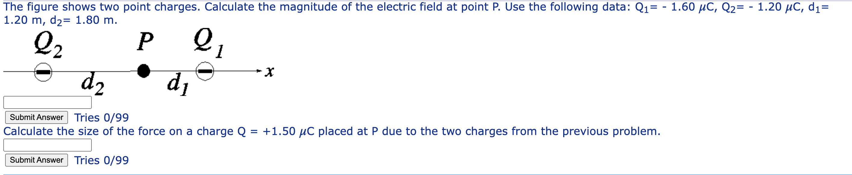 Solved he figure shows two point charges. Calculate the | Chegg.com