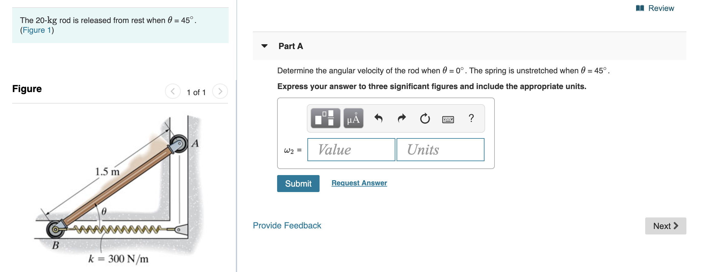 Solved The 20-kg rod is released from rest when θ = 45∘. | Chegg.com