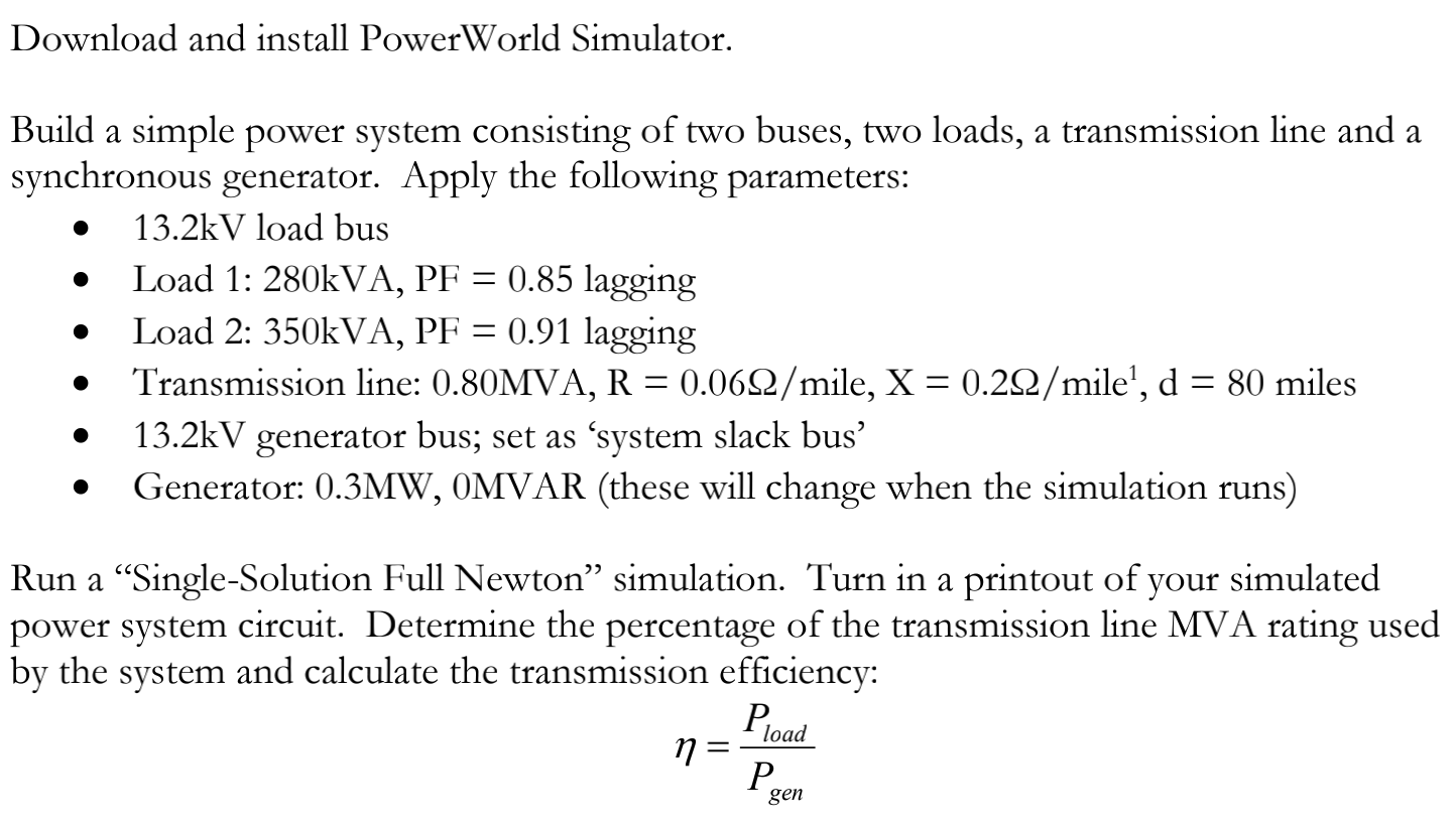 Download and install PowerWorld Simulator. Build a | Chegg.com